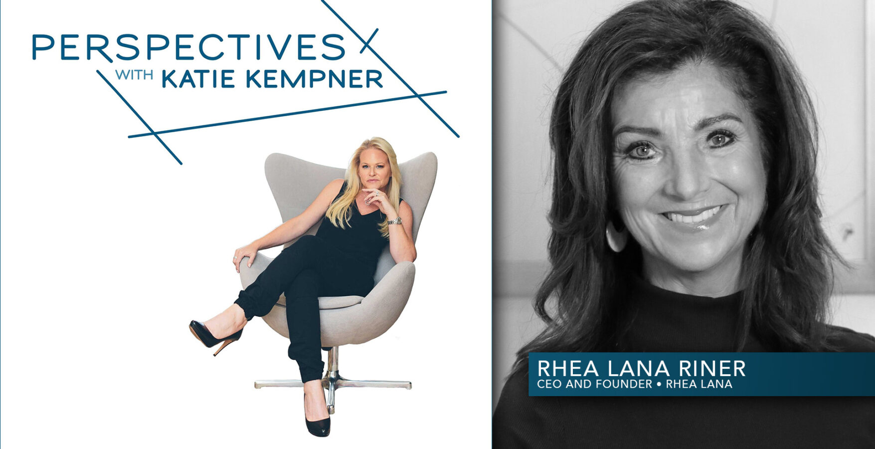 Rhea Lana Riner, CEO and Founder, Rhea Lana – Advertising Week